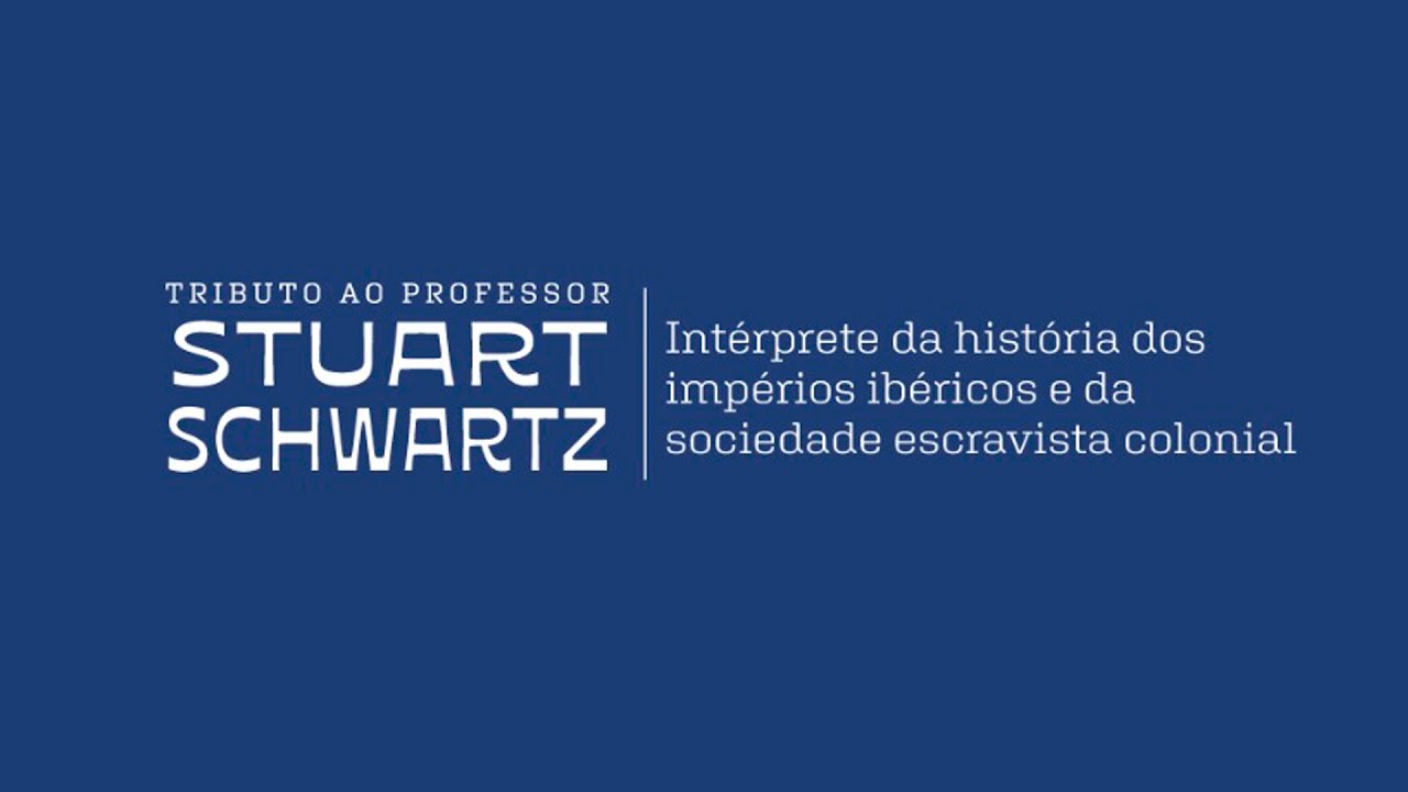 Tributo ao Professor Stuart Schwartz - YouTube