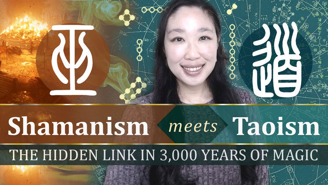 Shamanism Meets Taoism: The Hidden Link in 3,000 Years of Magic and ...
