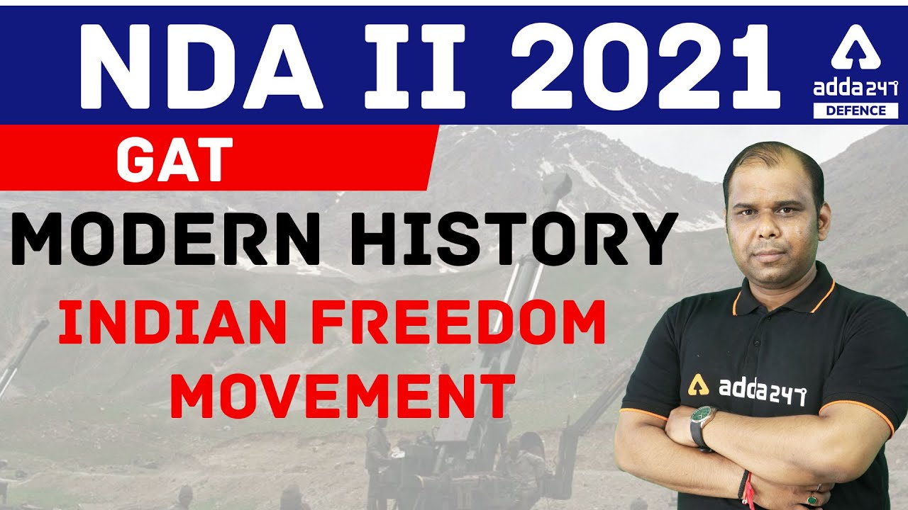 NDA 2 2021 | GAT | Modern History [Indian Freedom Movement] - YouTube