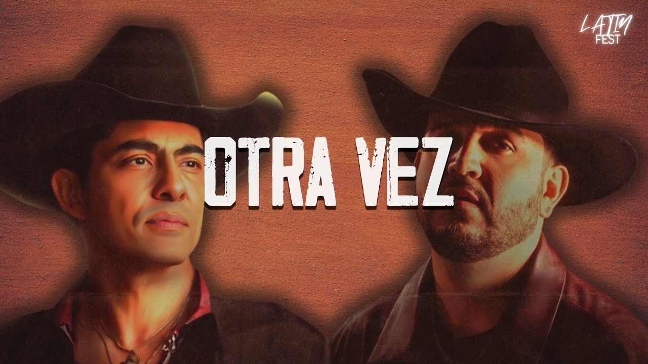 Victor García, Eden Muñoz - Otra Vez (Letra) - YouTube Music