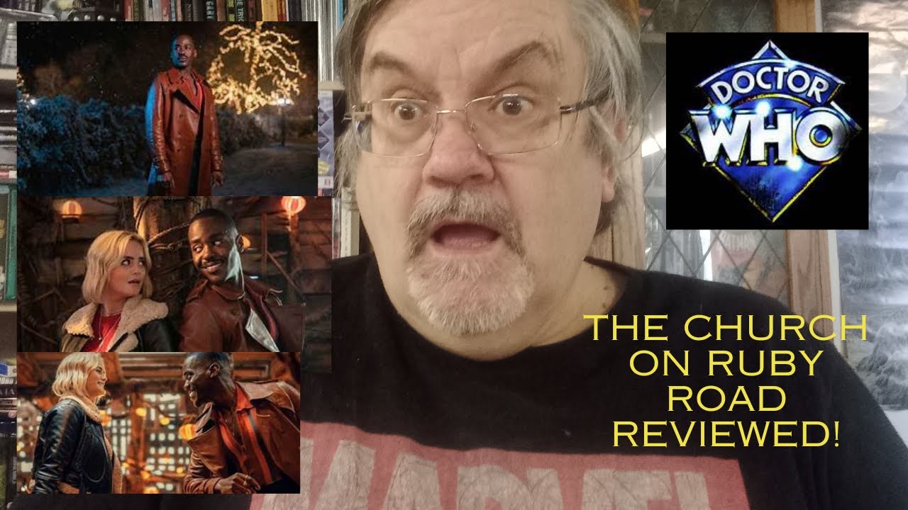 359: REVIEW - DOCTOR WHO: THE CHURCH ON RUBY ROAD - YouTube
