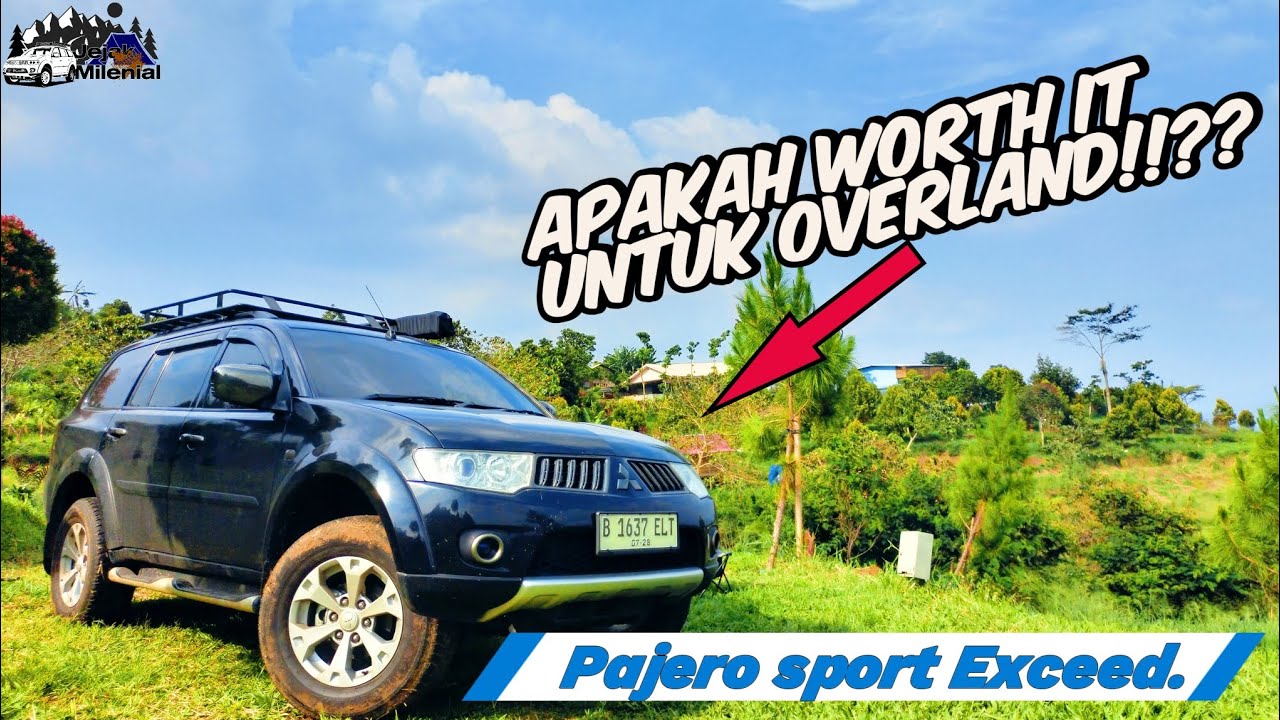 Modifikasi Pajero Sport Overland Campers Van Eps.0 Road Trip Indonesia ...