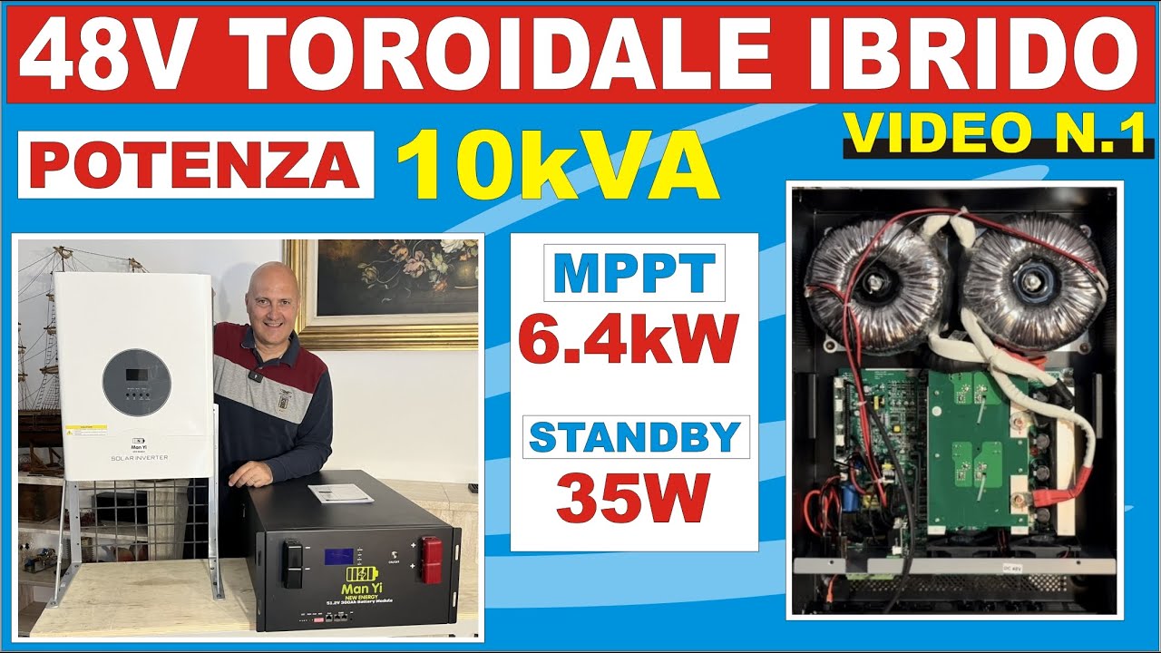 INVERTER TOROIDALE 10kVA IBRIDO MPPT 6.4kW #fotovoltaico - YouTube
