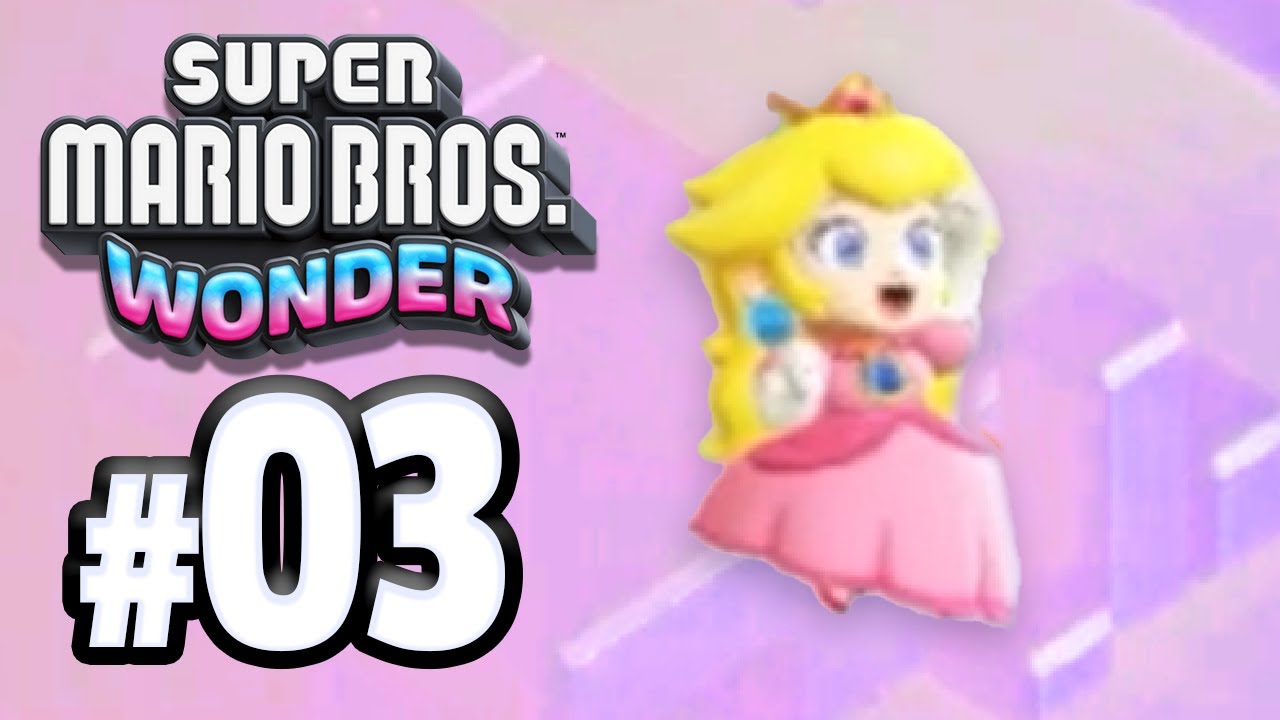BABY PRINCESS!! | Super Mario Bros. Wonder (Episode 3/6) - YouTube