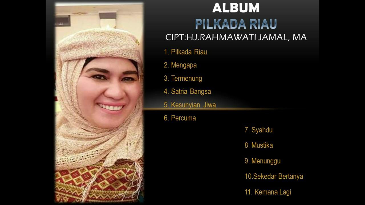 AUDIO ALBUM PILKADA RIAU - YouTube