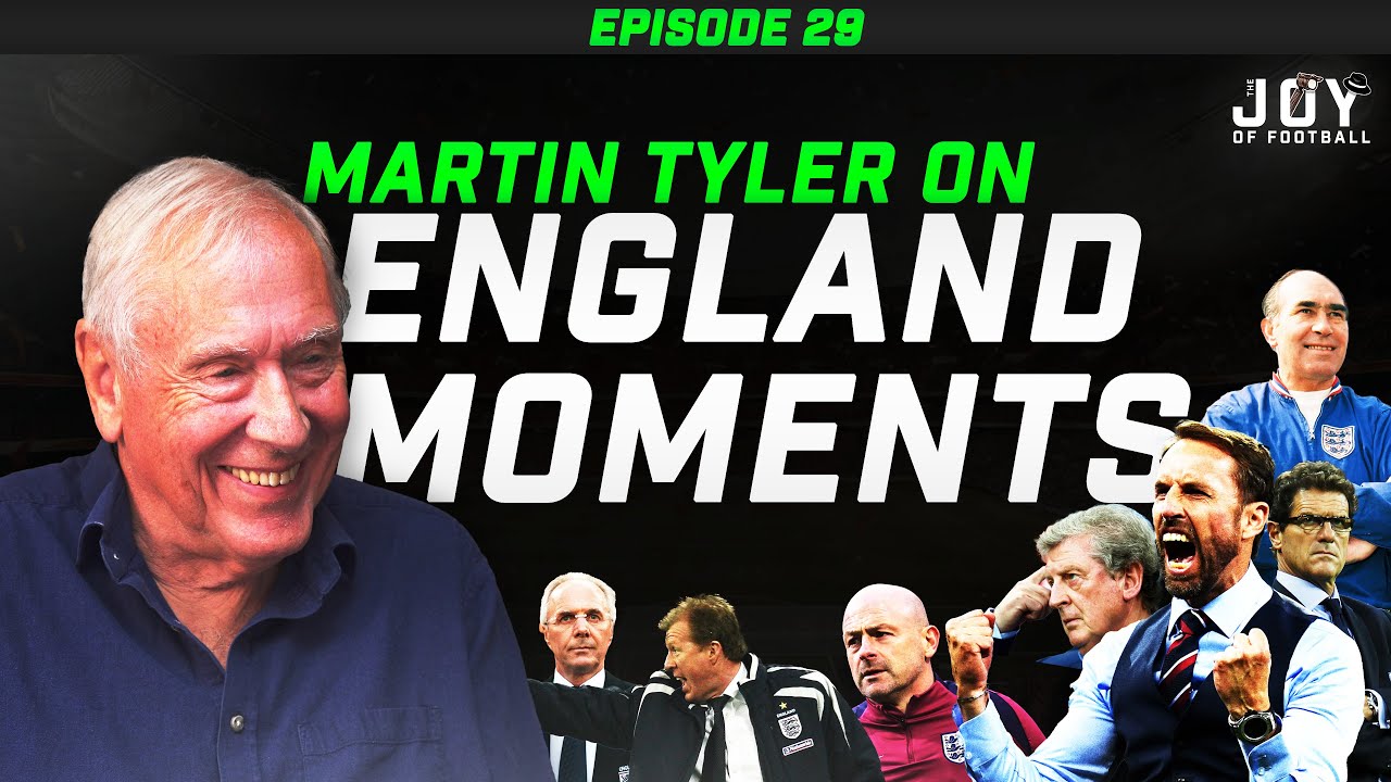 Martin Tyler's Letter from the Gantry (Episode 29)┃The Joy of Football ...