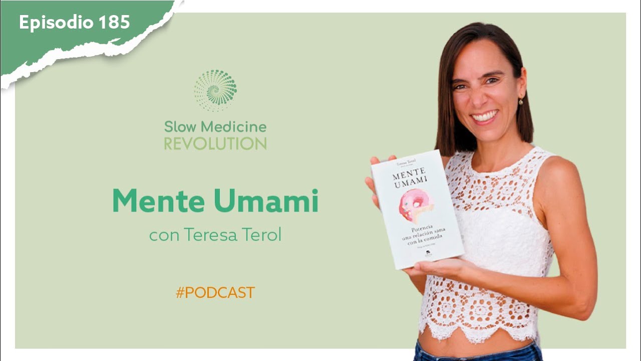🎙️Ep. 185🎙️ Mente Umami, con Teresa Terol - YouTube