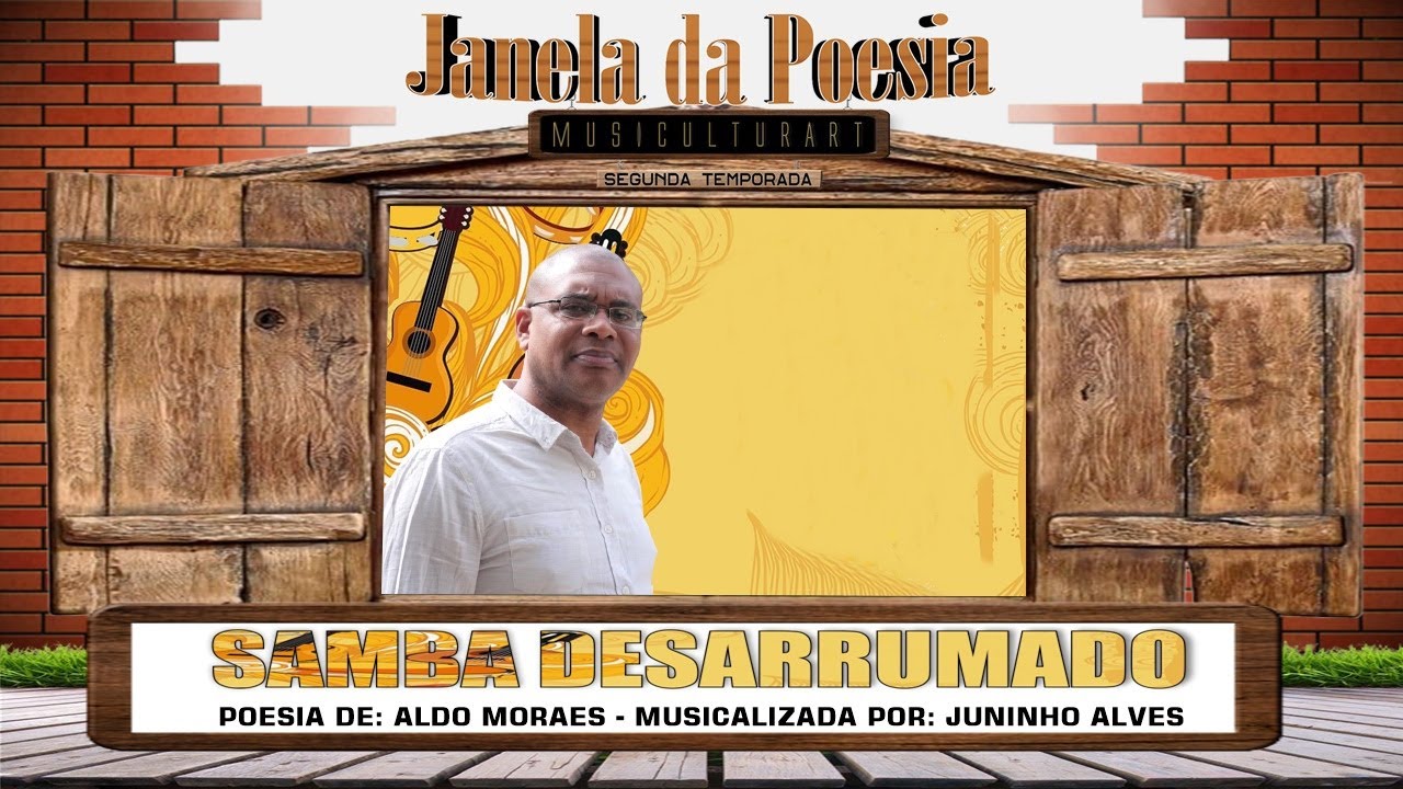 - SAMBA DESARRUMADO - Por Aldo Moraes e Juninho Alves - YouTube