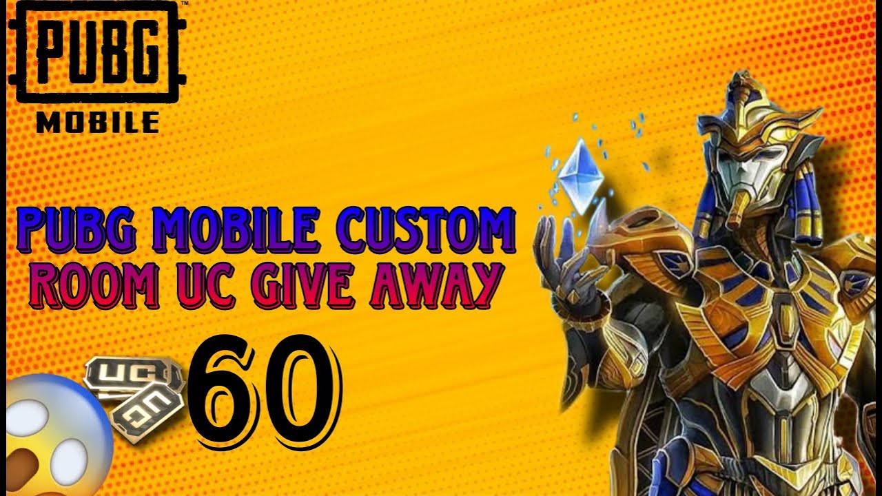 PUBG Mobile Custom Room 60 UC Giveaway Time 10:00 - YouTube