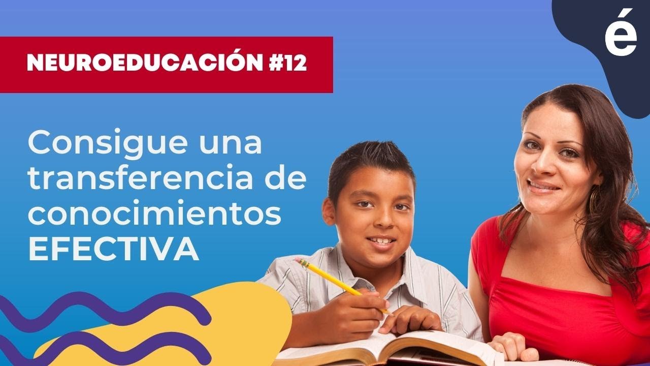 Recomendaciones para una Transferencia de Conocimientos Efectiva - YouTube