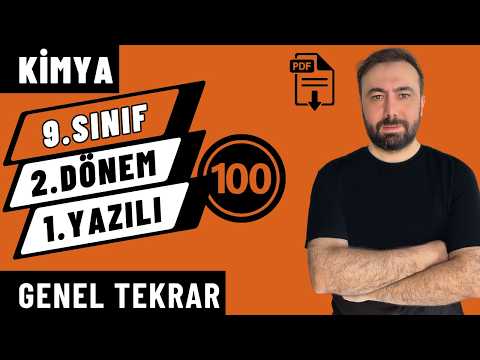9.Sınıf Kimya 2.Dönem 1.Yazılı | GENEL TEKRAR | 2025-2026 Maarif Model