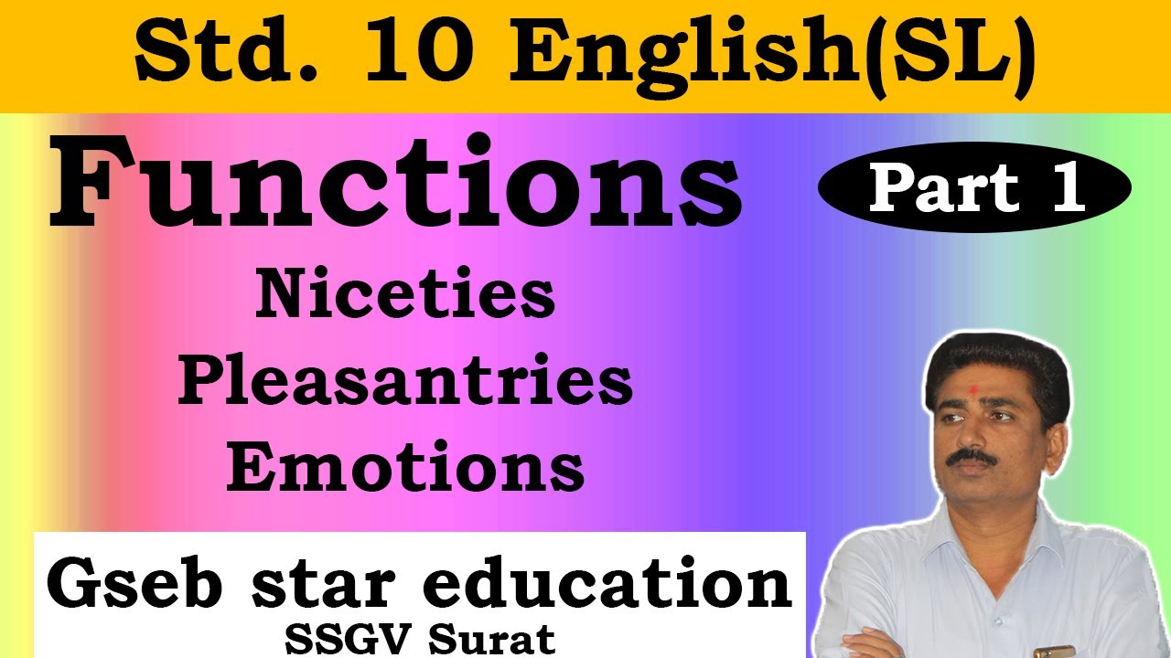 Functions in English Grammar Niceties, Emotions, Pleasantries - Part 1 ...