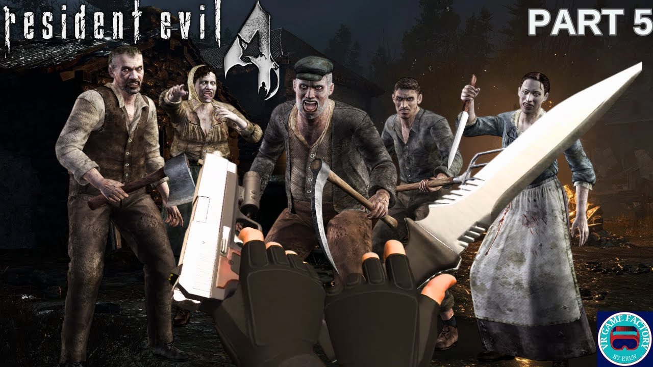 Resident Evil 4 VR PART 5 VR GAMEPLAY - YouTube