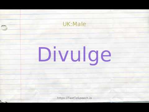 How to pronounce divulge - YouTube