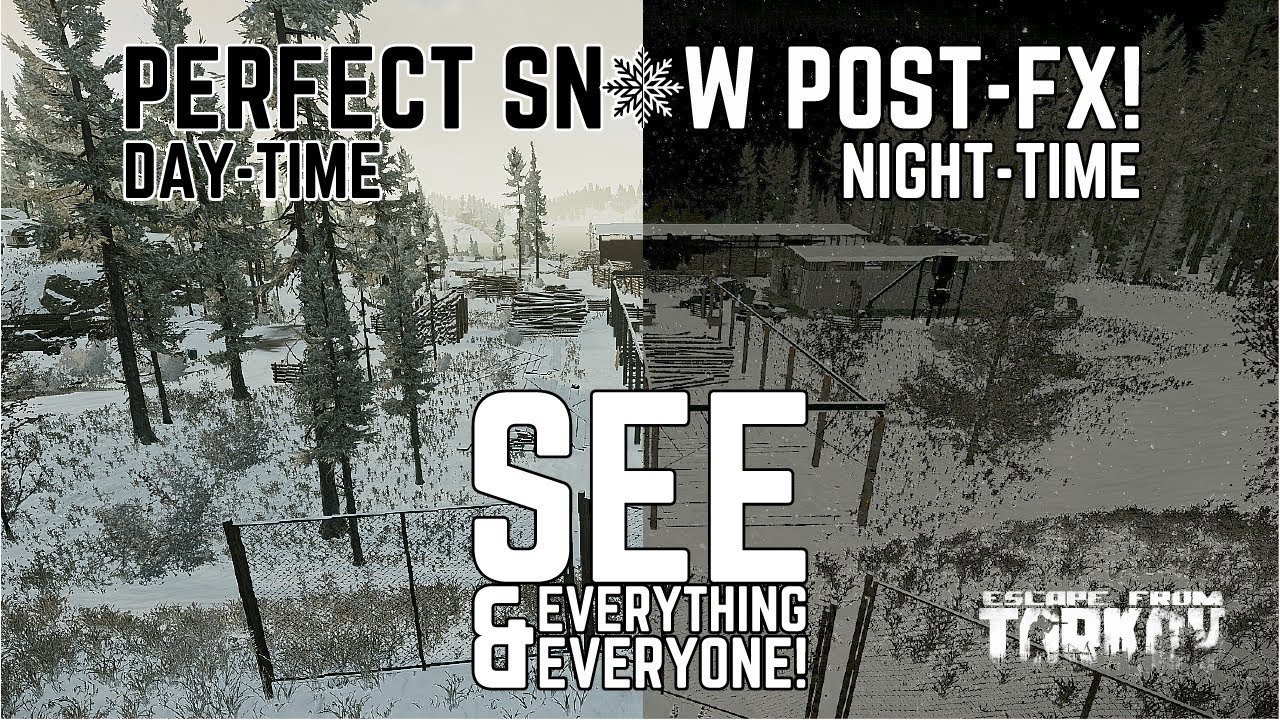 PERFECT PostFX Settings For SNOWY Escape from Tarkov! (STILL WORKS ...