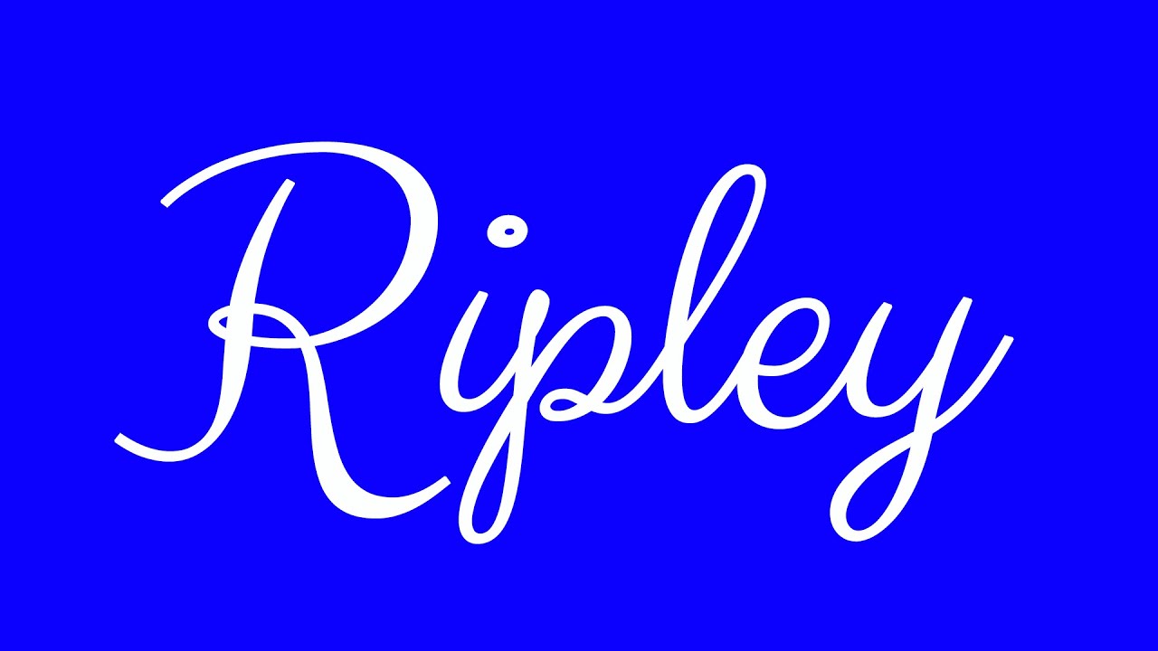 Learn how to Sign the Name Ripley Stylishly in Cursive Writing - YouTube
