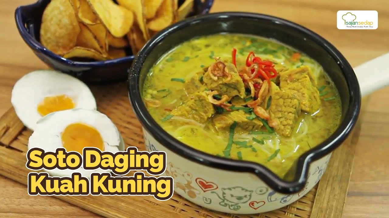 RESEP SOTO DAGING KUAH KUNING GURIH DAN ENAK BANGET! - YouTube