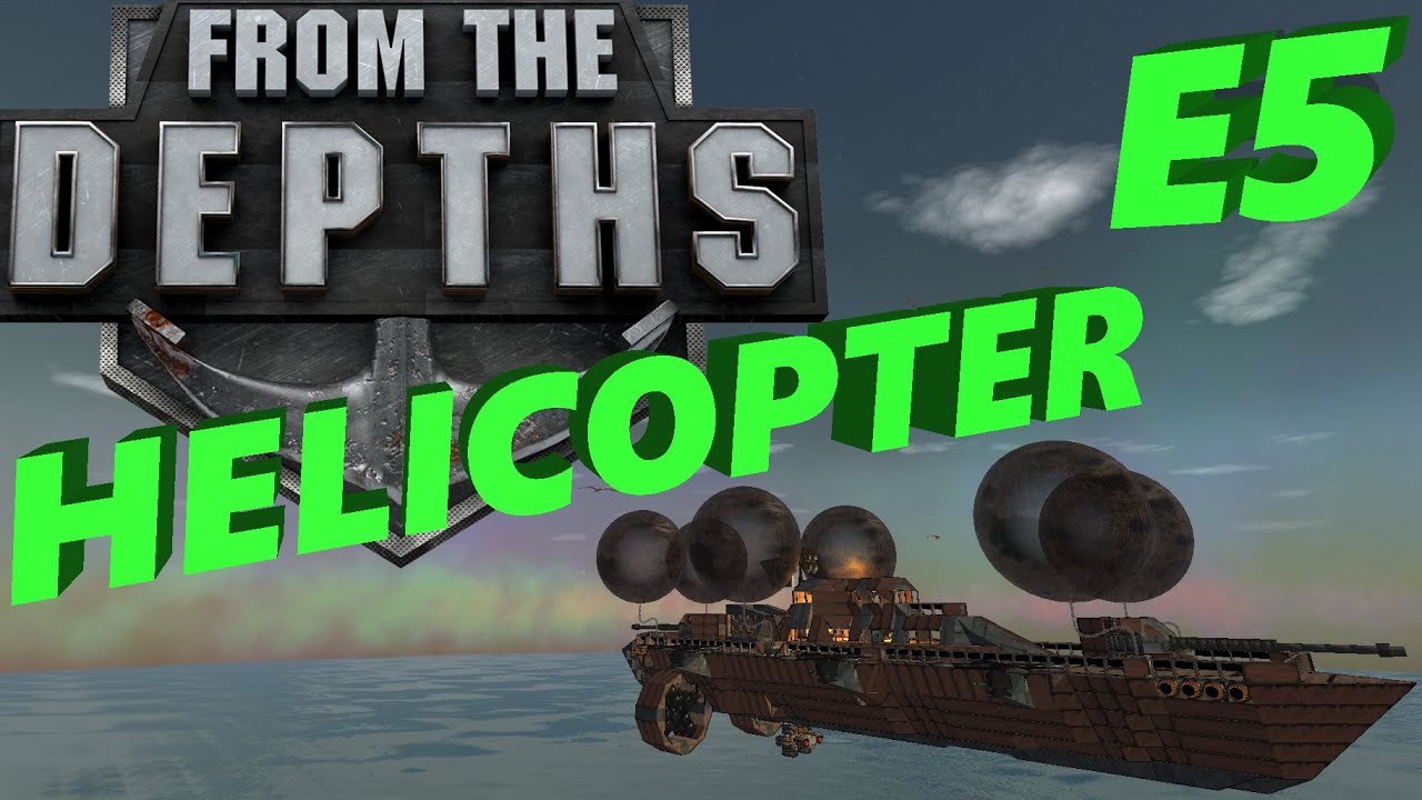 From the Depths multiplayer - E5 "HELICOPTER" CO-OP Atlas Gamer - YouTube