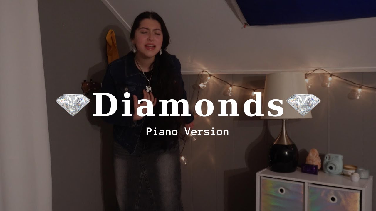 Diamonds💎Piano Version Cover - YouTube