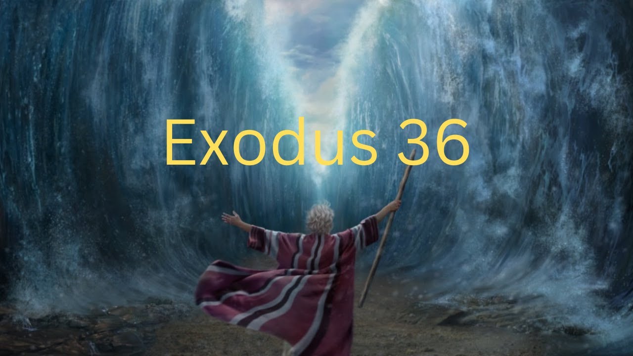 Reading Exodus 36 - YouTube