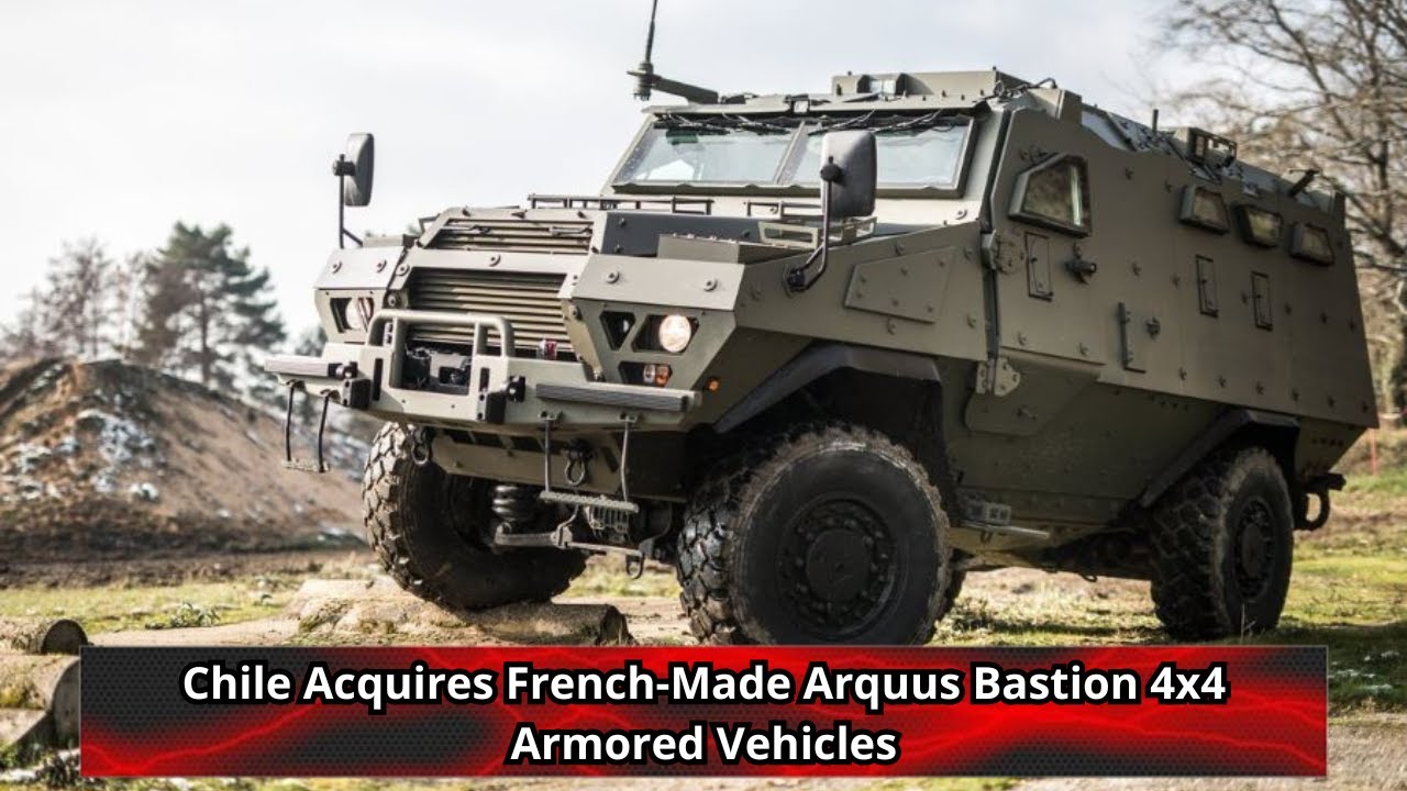 Chile Acquires French Made Arquus Bastion 4x4 Armored Vehicles - YouTube