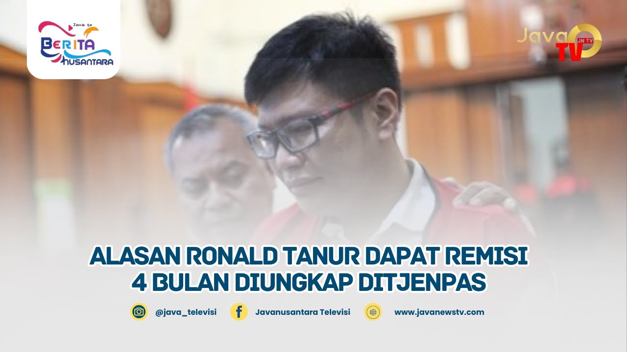 @JAVATV_OFFICIAL Alasan Ronald Tanur Dapat Remisi 4 Bulan Diungkap Ditjenpas - YouTube