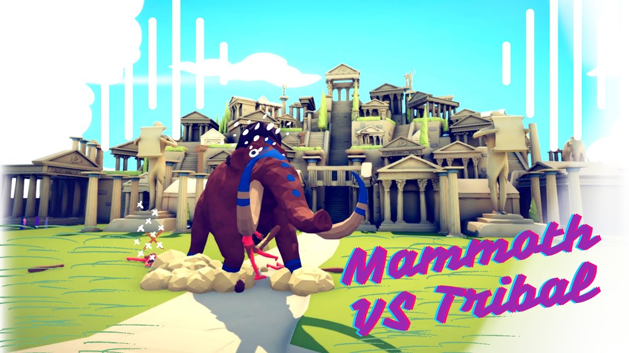 Right Now Mammoth VS Tribal - Totally Accurate Battle Simulator TABS ...