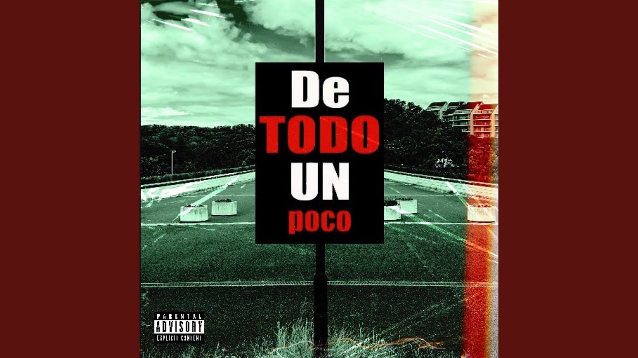 De Todo Un Poco - YouTube