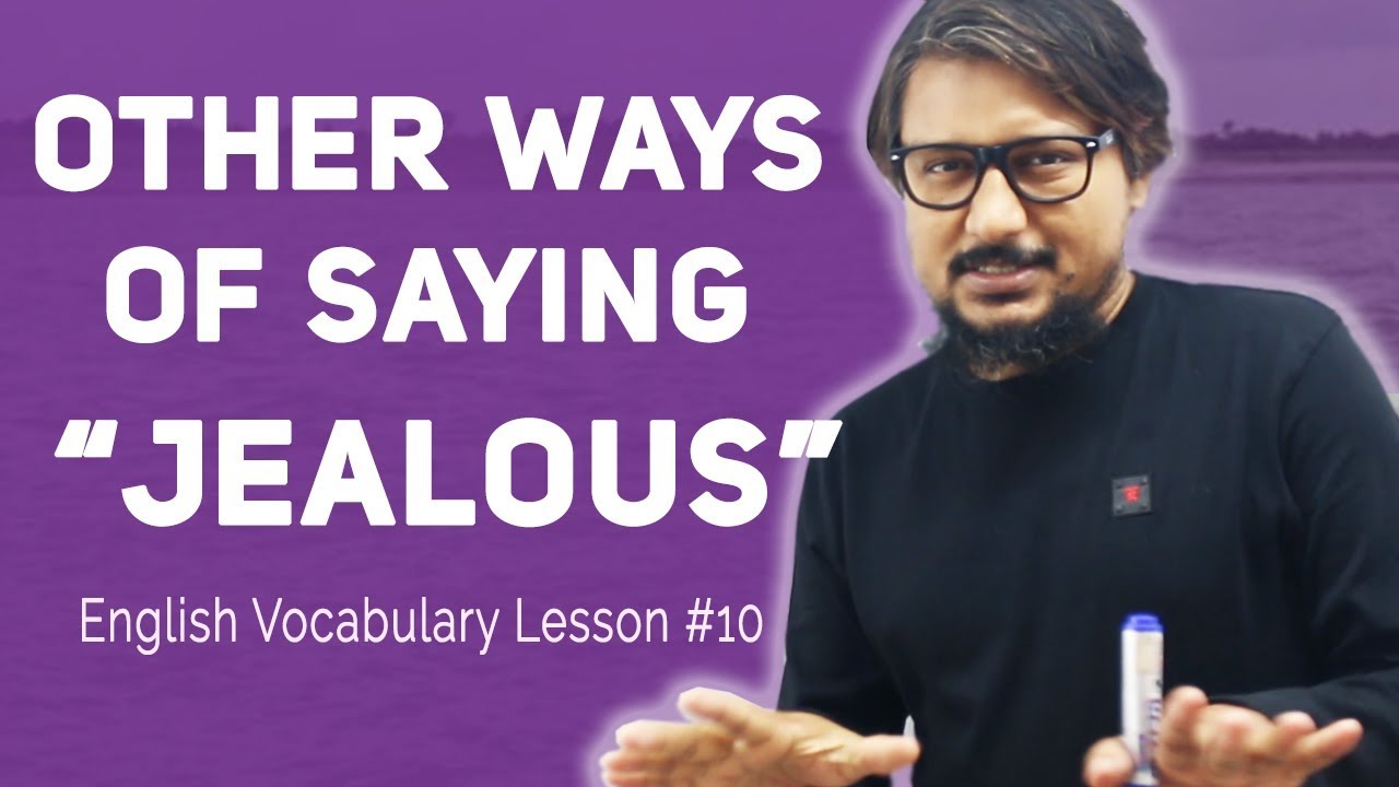 How to say JEALOUS in different ways। English Vocabulary Lesson #10 । # ...