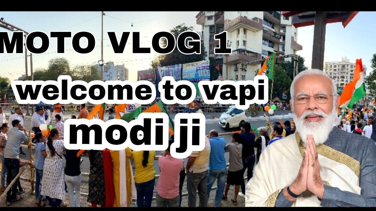 moto vlog #1stvlog |welcome to vapi modi ji | all about 19 nov ...