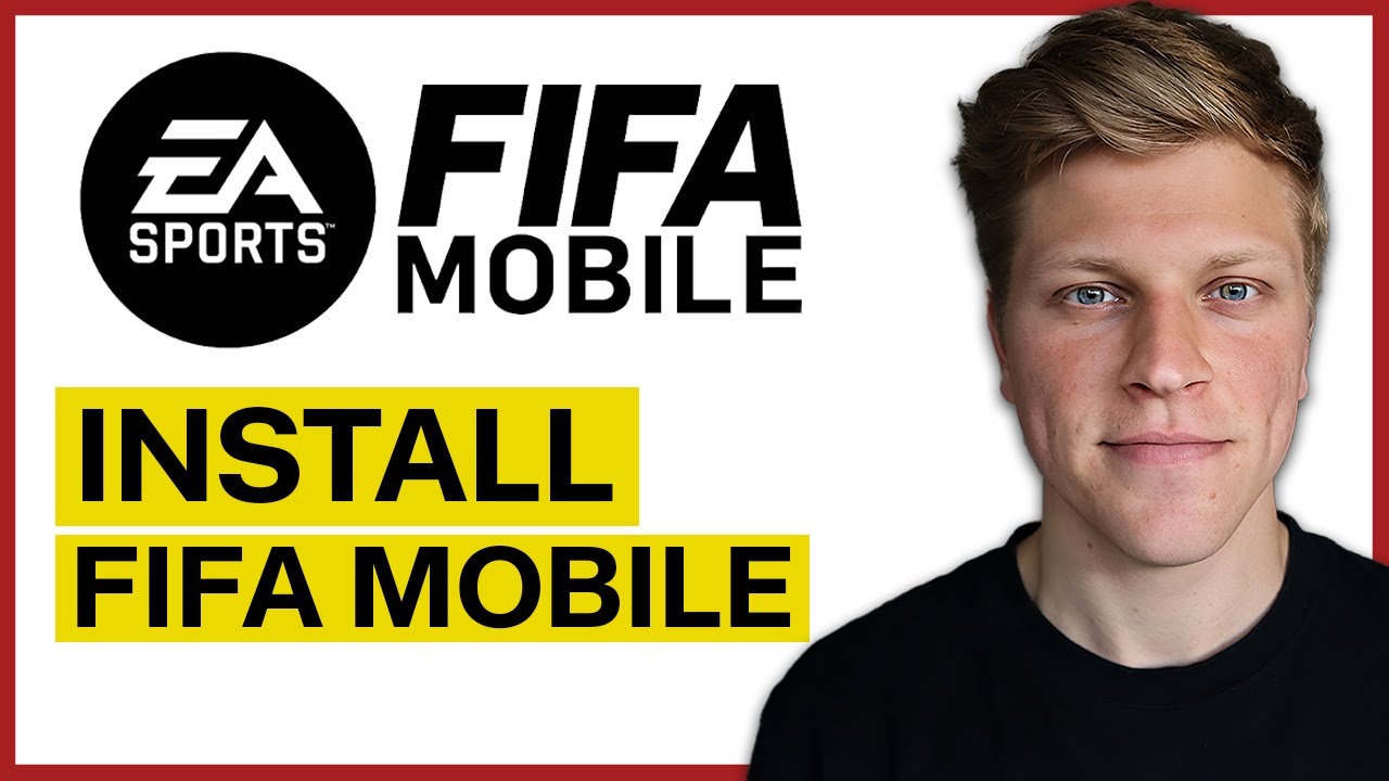 How to Install Fifa Mobile (2025) - YouTube