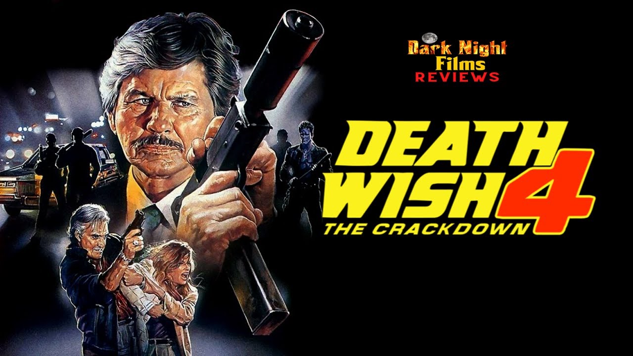 Death Wish 4: The Crackdown (1987) - Movie Review - YouTube