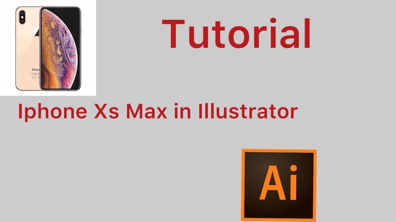 Iphone Xs Max in illustrator/Learn how to make iphone in illustrator ...