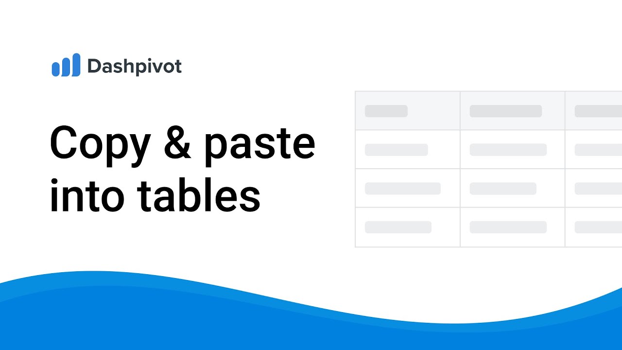 How To Copy And Paste Into Tables In Dashpivot YouTube how-to-copy-and-paste-into-tables-in-dashpivot-youtube