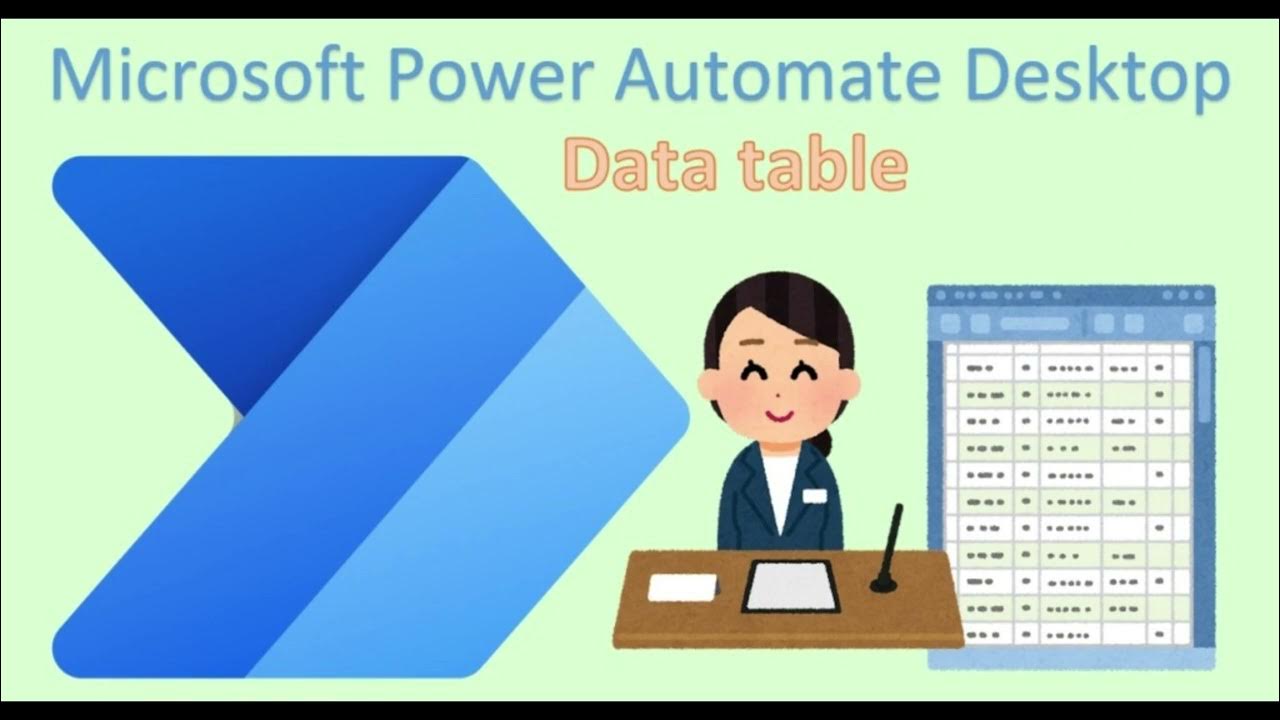 BGM. Data table(Power Automate Desktop) - YouTube