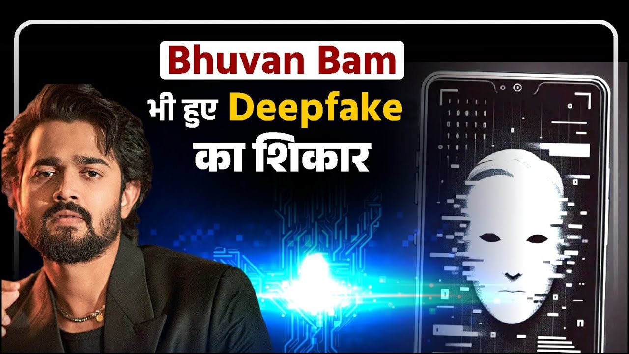 Bhuvan Bam हुए Deepfake Video का शिकार | Bhuvan Bam Angry Reaction on ...