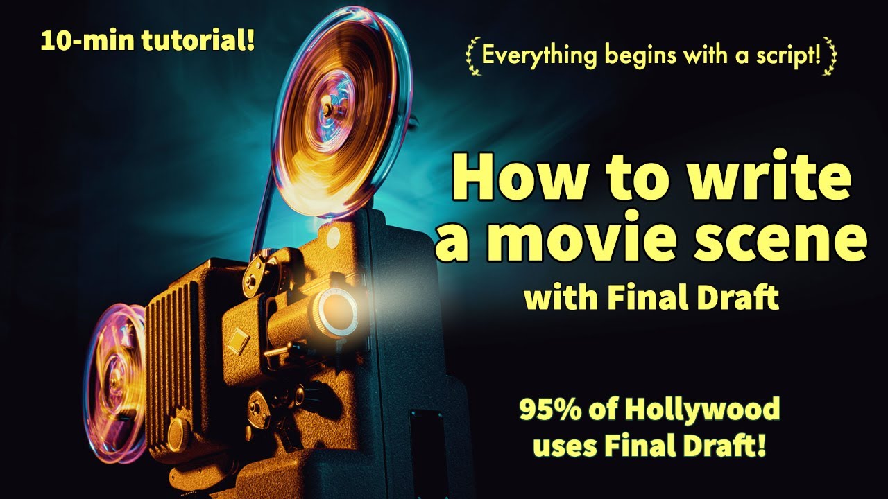 How to write a movie scene with Final Draft- Hollywood's favorite ...