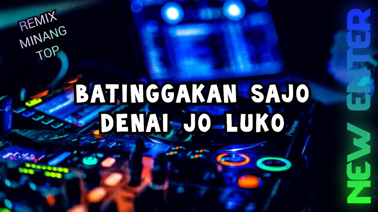 DJ MINANG VIRAL 2023 - BANSAIK PAKAIAN BADAN - REMIX MINANG TOP ...