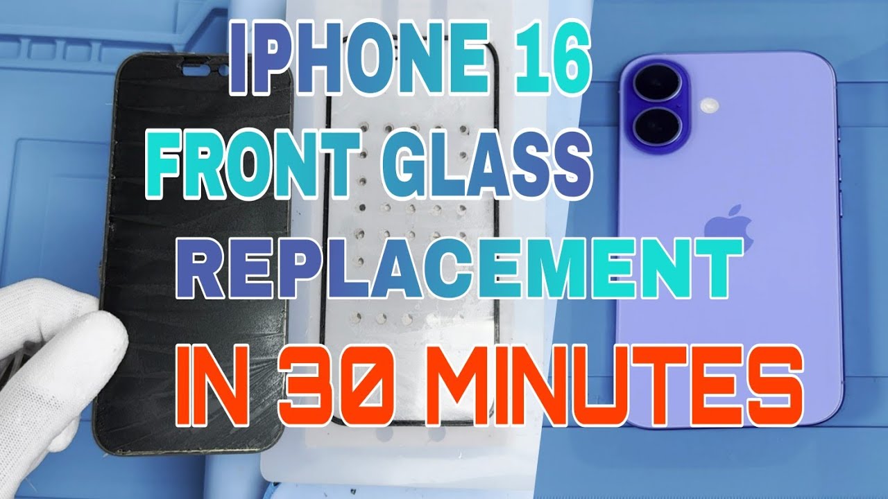 iPhone 16 Front Glass Replacement Guide | Fix Your Cracked or Scratched ...