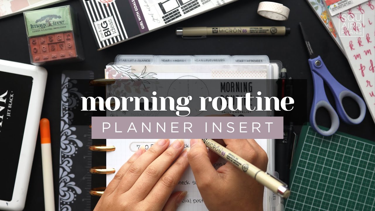 MORNING ROUTINE :: Creating a DIY Planner Insert for my 2024 AM Routine ...
