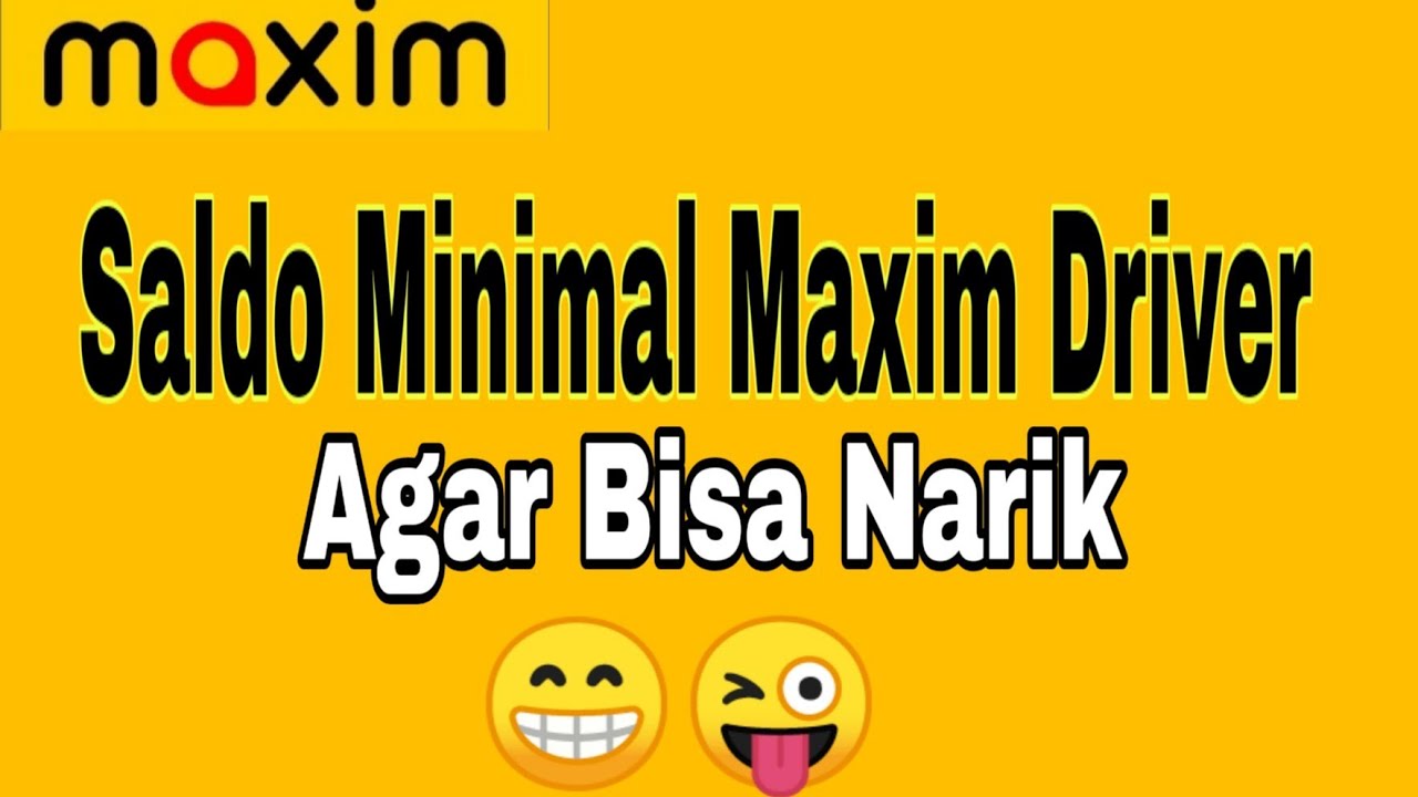 Saldo Minimal Maxim Driver ~ Maxim Ojek Online - YouTube