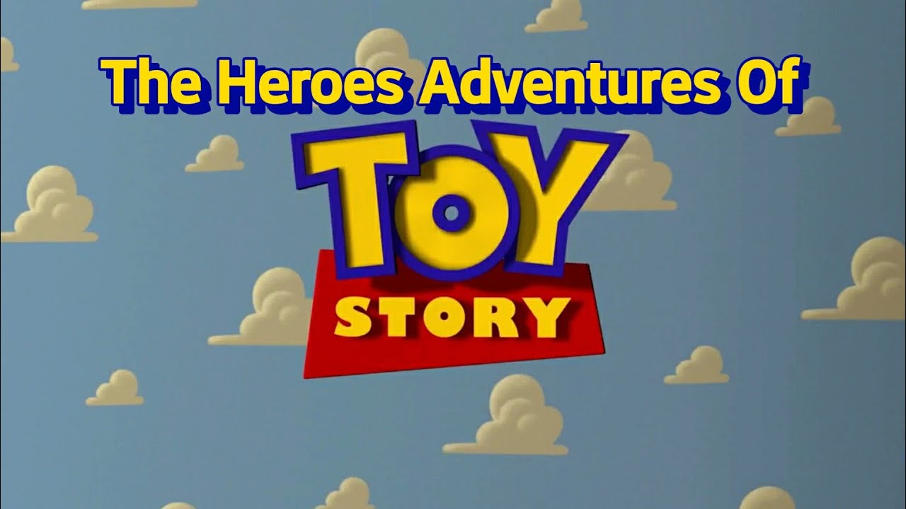 The Heroes Adventures Of Toy Story Part 1 - YouTube