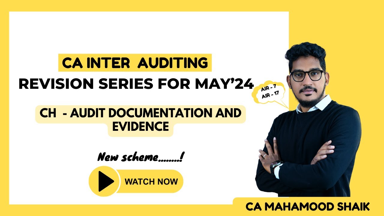 CA Inter audit revision series (Eng) | Audit Documentation and Evidence ...