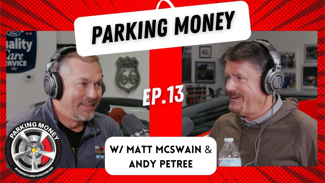 Parking Money Ep. 13 w/ Matt McSwain & Andy Petree - YouTube