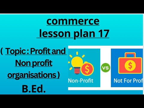 Lesson plan of commerce for b.ed | Macro lesson plans | Topic : profit ...