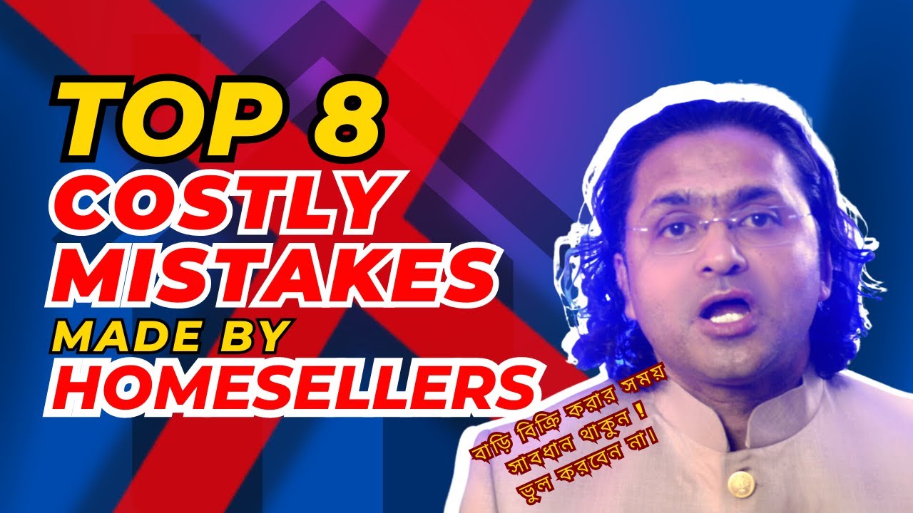 Top 8 Costly Mistakes Home Sellers Make Avoid These Pitfalls For A
