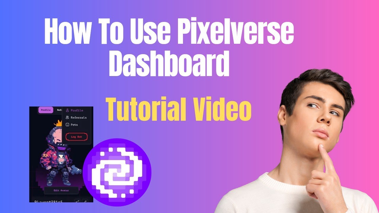 How To Use Pixelverse Dashboard || Step By Step Detail || Complete All ...