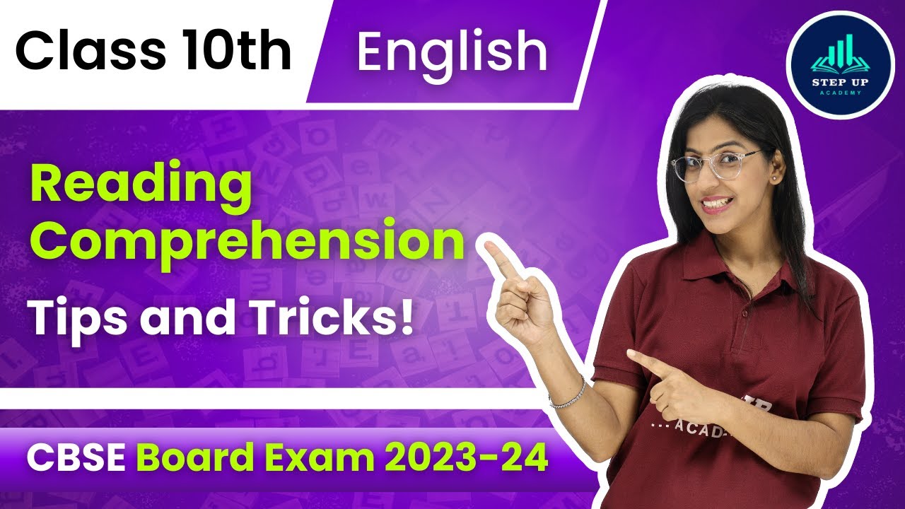 Class 10 English Reading Comprehension Tips And Tricks CBSE Board class-10-english-reading-comprehension-tips-and-tricks-cbse-board