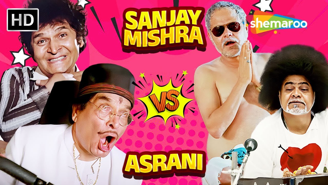 Asrani VS Sanjay Mishra Comedy - तोड़ दी हरामखोर मेरी घडी तोड़ दी ...