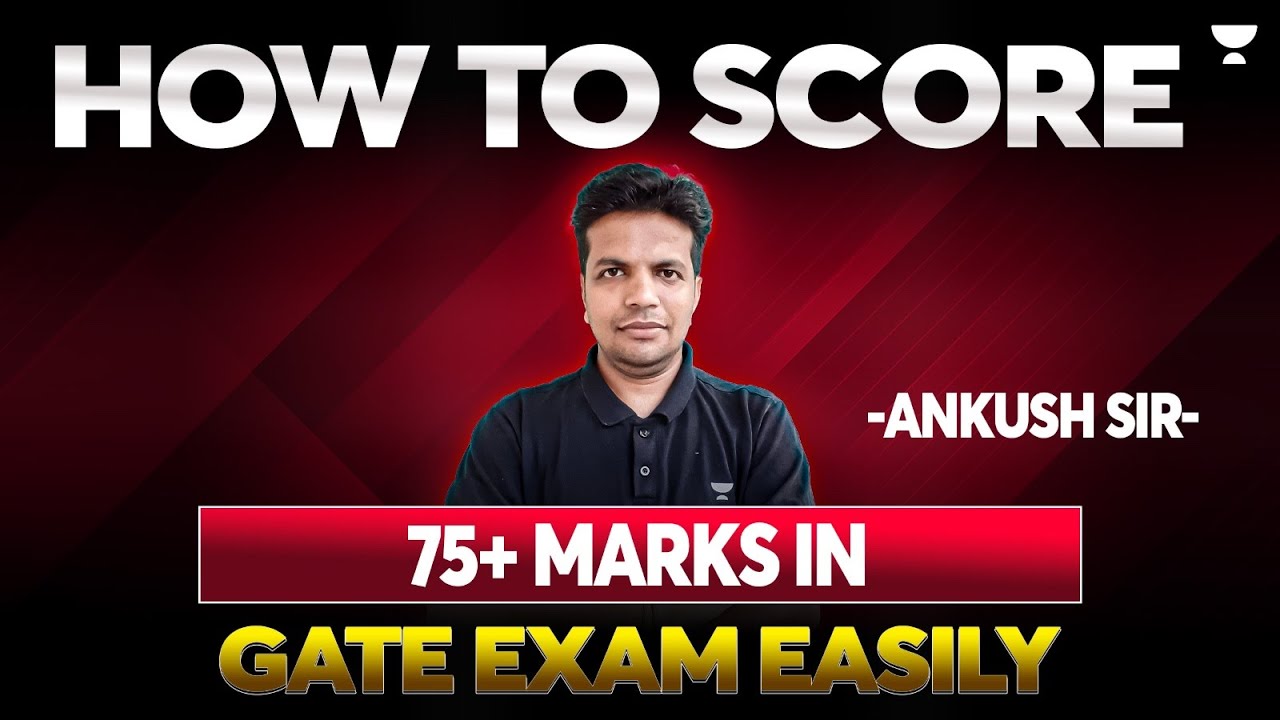 How to Score 75+ Marks in GATE Exam Easily - YouTube